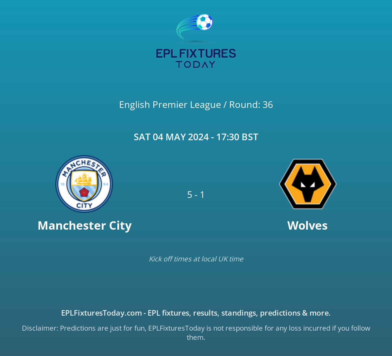 Sat 04 May 2024: Manchester City vs Wolves - EPLFixturesToday.com